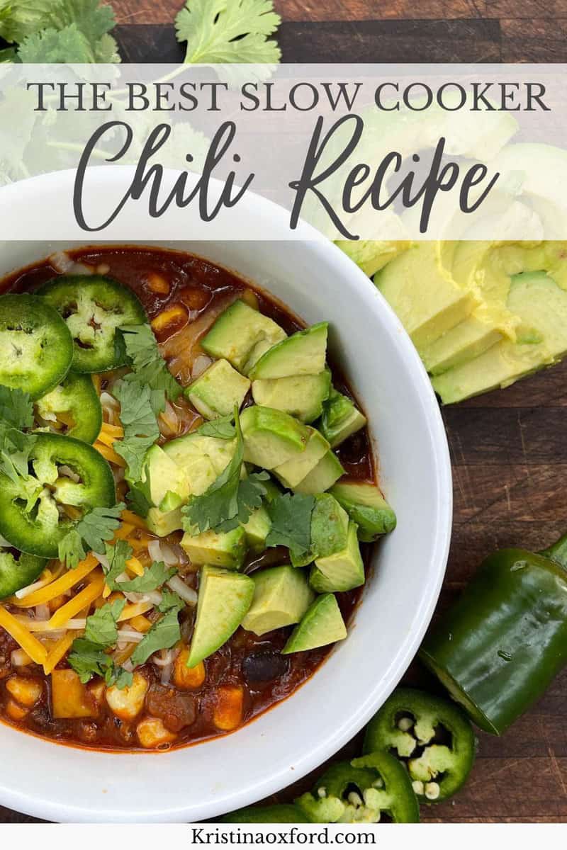 The Best Slow Cooker Chili Recipe - Kristina Oxford